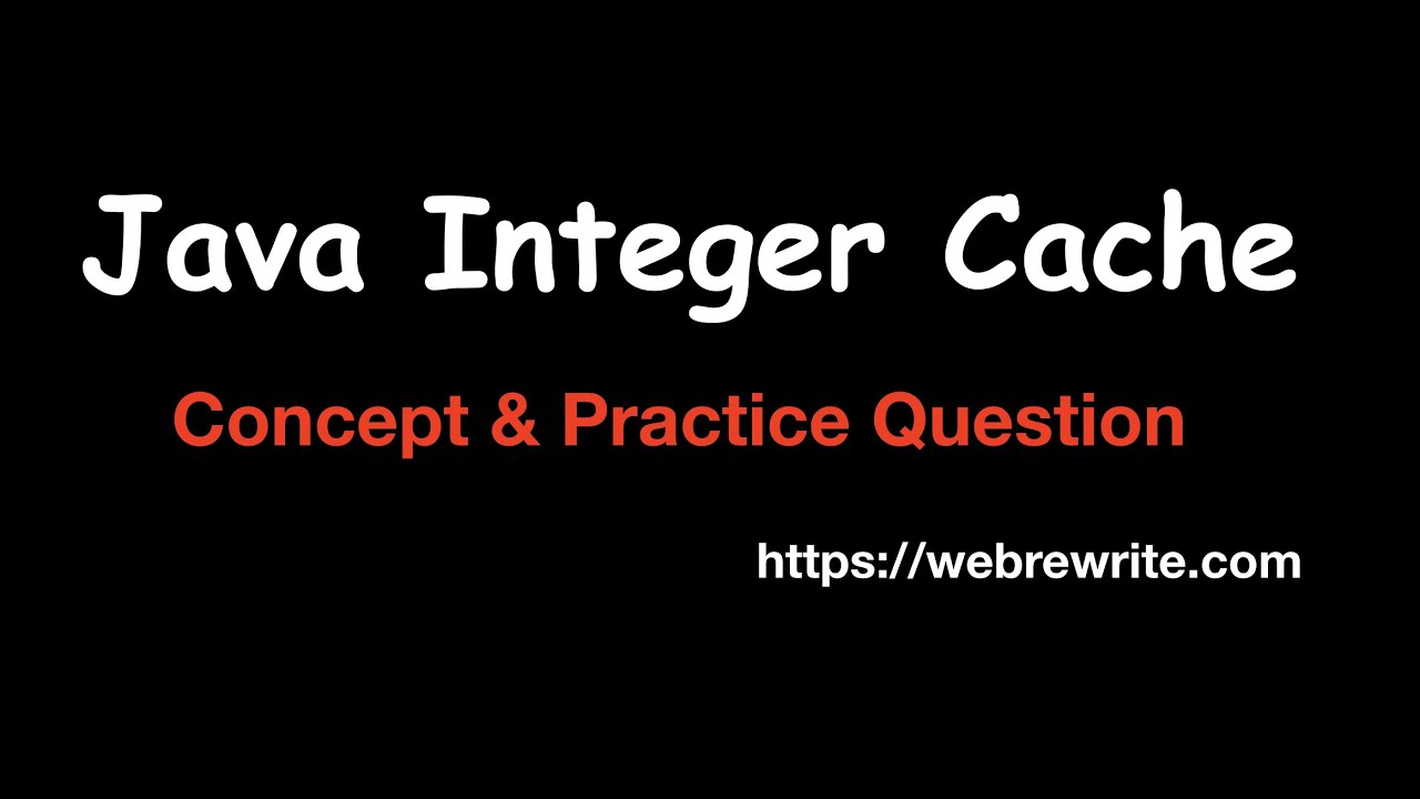 Java Integer Cache | Interview Question | Programming Tutorials