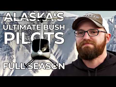 Alaska's Ultimate Bush Pilots: Blades Over Alaska | Full Season | FD Real