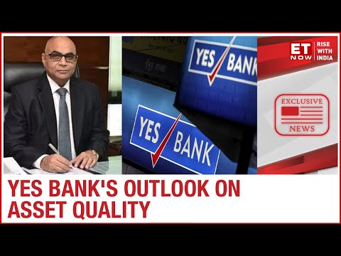 Worst Over For YES Bank? | Prashant Kumar To ET NOW