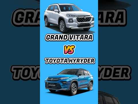 Maruti Grand Vitara VS Toyota Hyryder Comparison