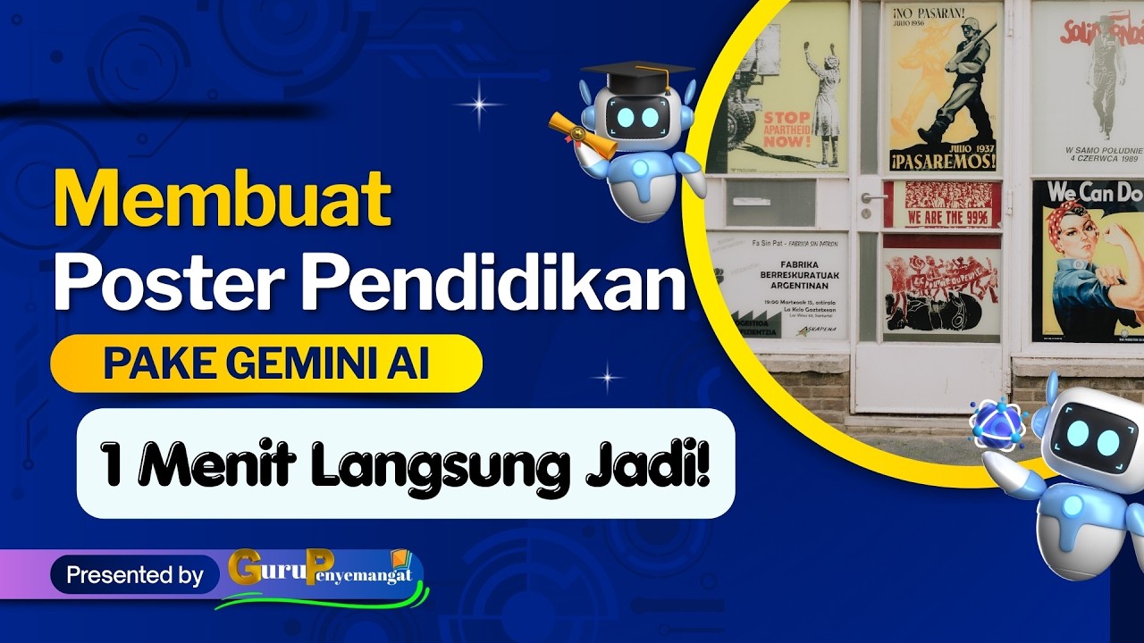 Cuma 1 Menit! Begini Cara Membuat Poster Pendidikan Pake Gemini AI
