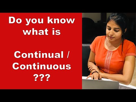 Difference Between Continuous and Continual | IELTS Synonyms and Vocabulary