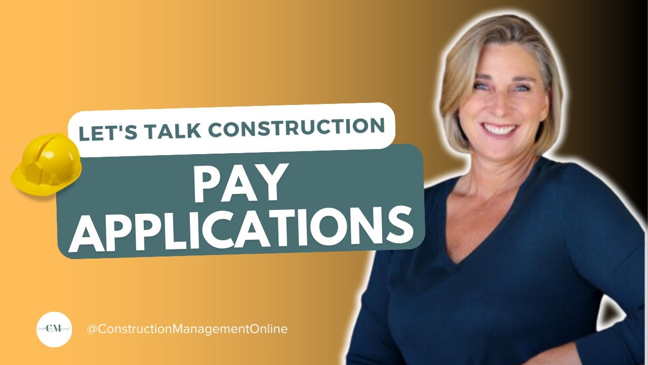 PAY APPLICATIONS | LET'S TALK CONSTRUCTION