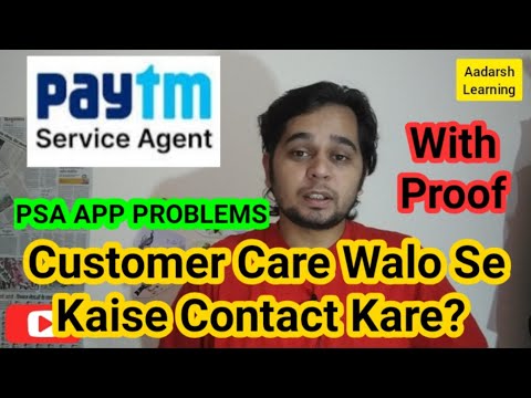 How To Contact Paytm Service Agent Customer Care? | PSA App Customer Care