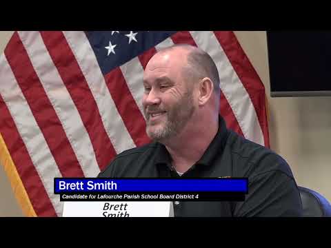 Lafourche Candidate Forum - Lafourche Parish School Board