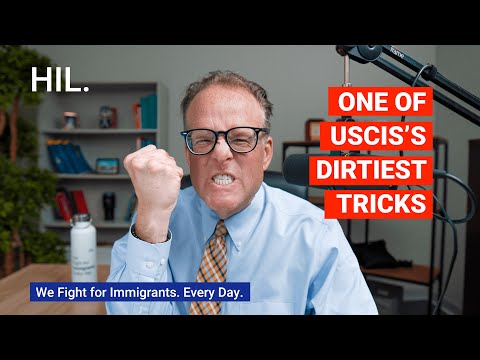 What is One of USCIS’s Dirtiest Tricks?