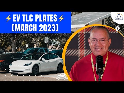 ⚡️TLC PLATES⚡️March 15 2023, 10AM + NEW Uber/Lyft EV Requirement - Agape Driver Podcast 15