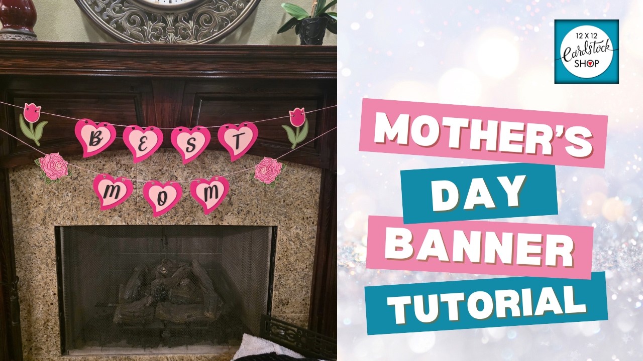 Tutorial para hacer un banner para el Día de la Madre