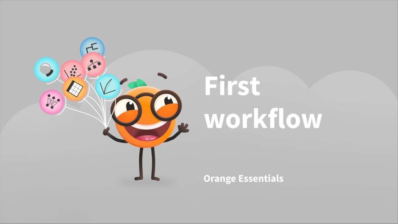 Orange Essentials: First workflow