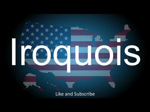How to correctly pronounce the name of the Indigenous people of America - Iroquois.