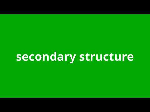 what is the meaning of secondary structure.