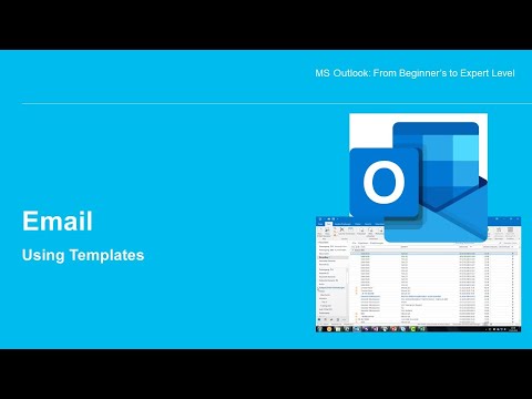 MS Outlook Creating and Using Email Templates