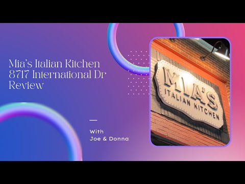 Mia's Italian Kitchen Dinner Review