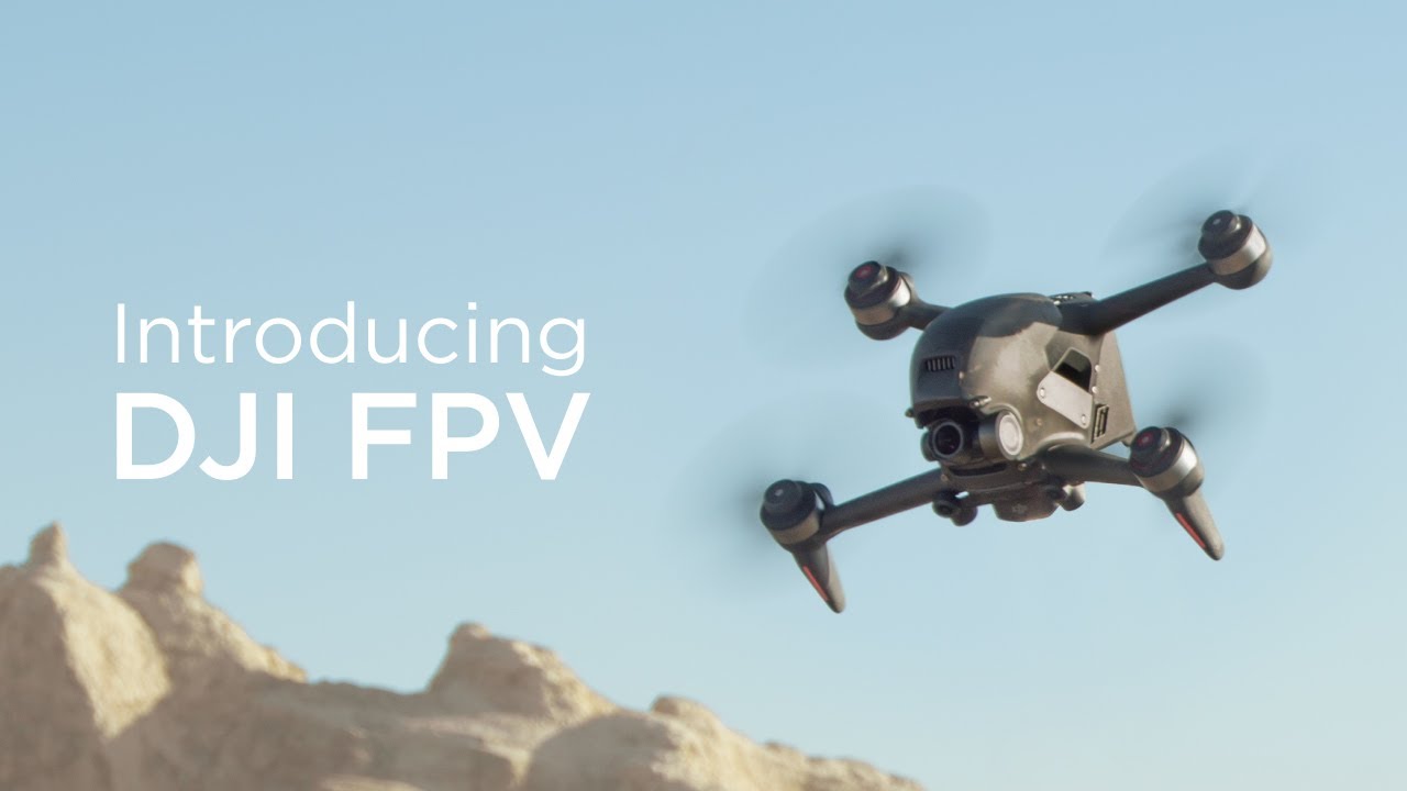 Introducing DJI FPV | D1 Store