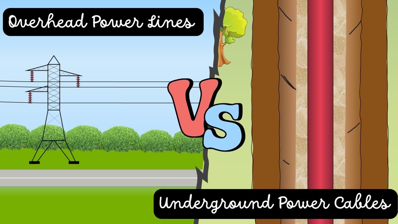 Comparison between Overhead power lines and Underground power cables
