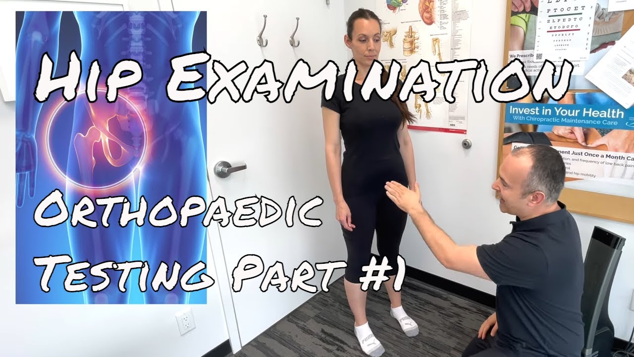 Hip Examination -  Part #1 - History, Pain Location