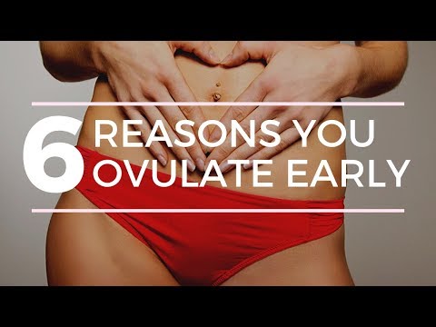 WHY YOU OVULATE EARLY & HOW IT IMPACTS GETTING PREGNANT
