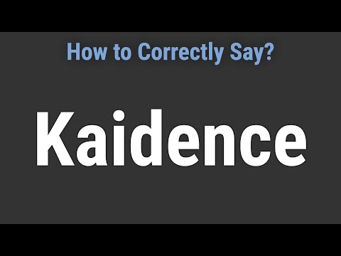 How to Pronounce Name Kaidence (Correctly!)