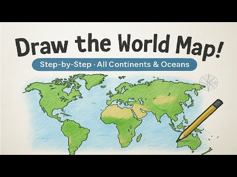 World Map Drawing Tutorial: All Continents & Oceans Included / World Map with Oceans and Continents