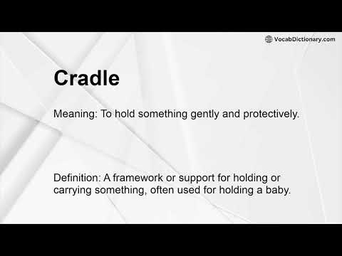 Cradle Meaning
