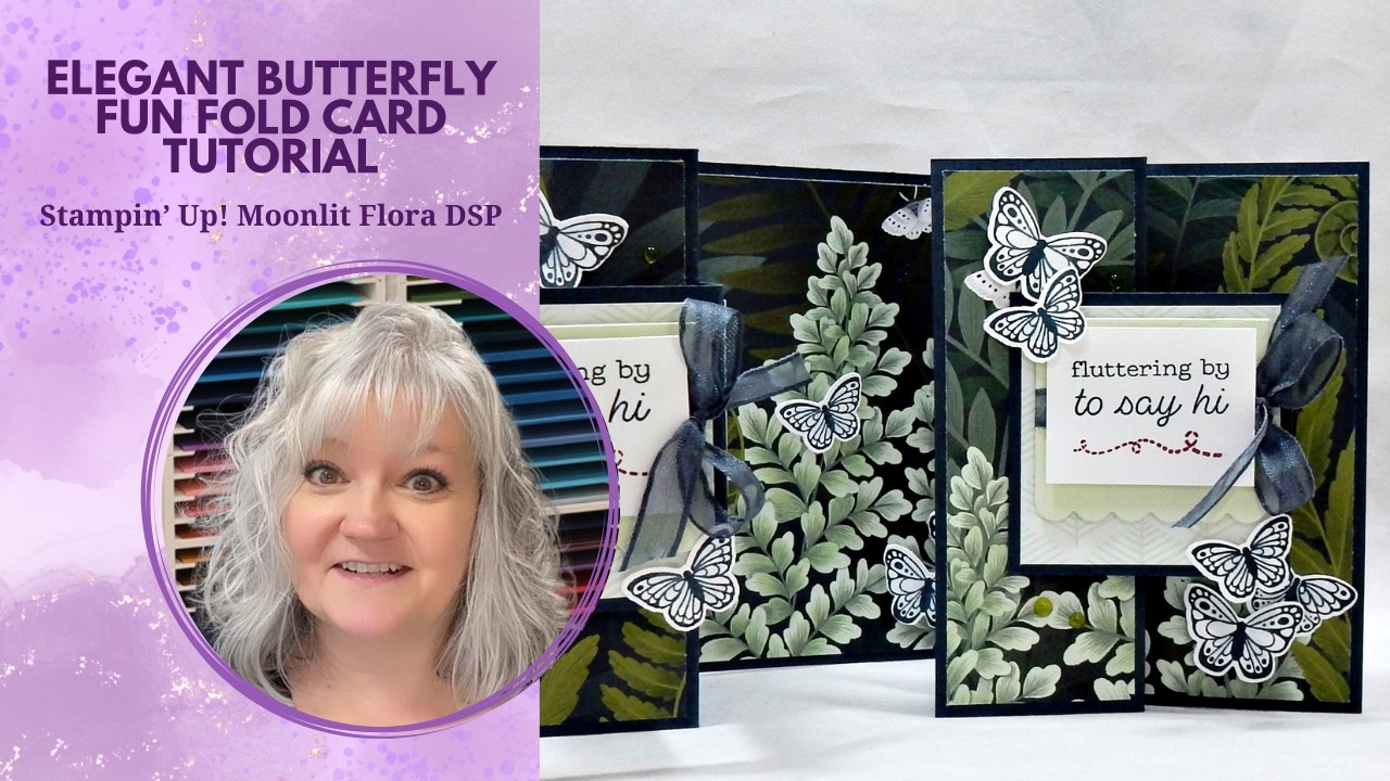 Elegant Butterfly Fun Fold Card Tutorial | Stampin’ Up! Moonlit Flora DSP
