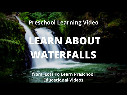 Learn About Waterfalls in this Great Preschool Learning Video