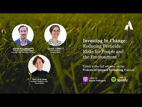 Investing In Change: Reducing Pesticide Risks for People and the Environment