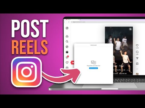 How To Post Instagram Reels From PC & Laptop [Full Guide]