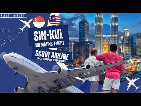 ✈️ Scoot Airlines TR472 | Singapore to Kuala Lumpur | SIN-KUL | Flight Report