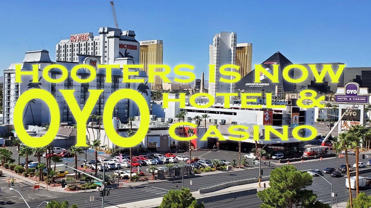 Hooters Hotel Casino is now OYO Hotel & Casino Las Vegas