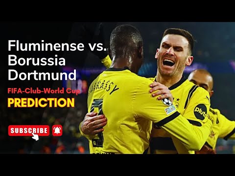 Fluminense vs. Borussia Dortmund β Who Will Win? Club World Cup Prediction & Analysis!