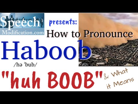 How to Pronounce Haboob (and What it Means)
