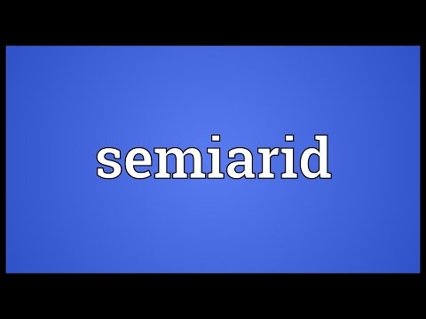 Semiarid Meaning