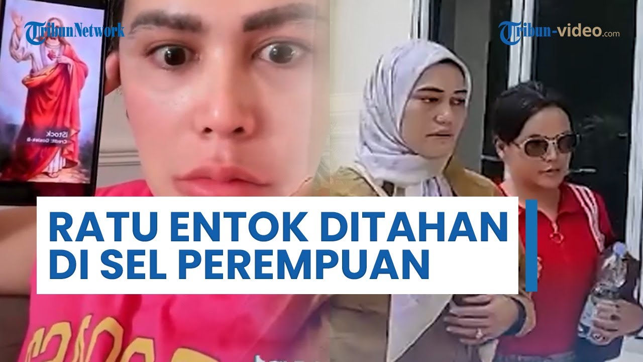 Selebgram Ratu Entok Resmi Ditahan di Sel Perempuan, Pasrah saat Jadi ...