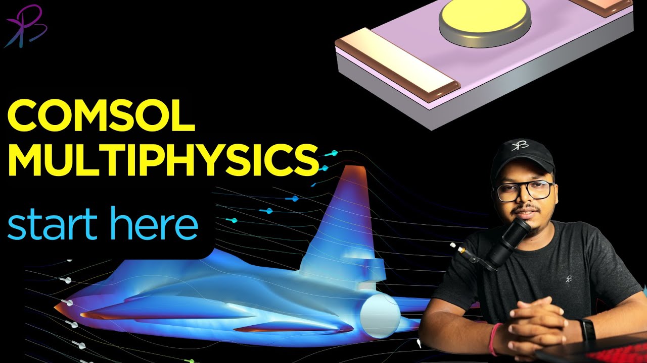 What is COMSOL® Multiphysics Simulation Software ? Start Here