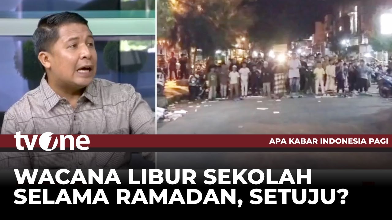 P2G Beri Catatan Soal Wacana Libur Sekolah Selama Ramadan | AKIP tvOne