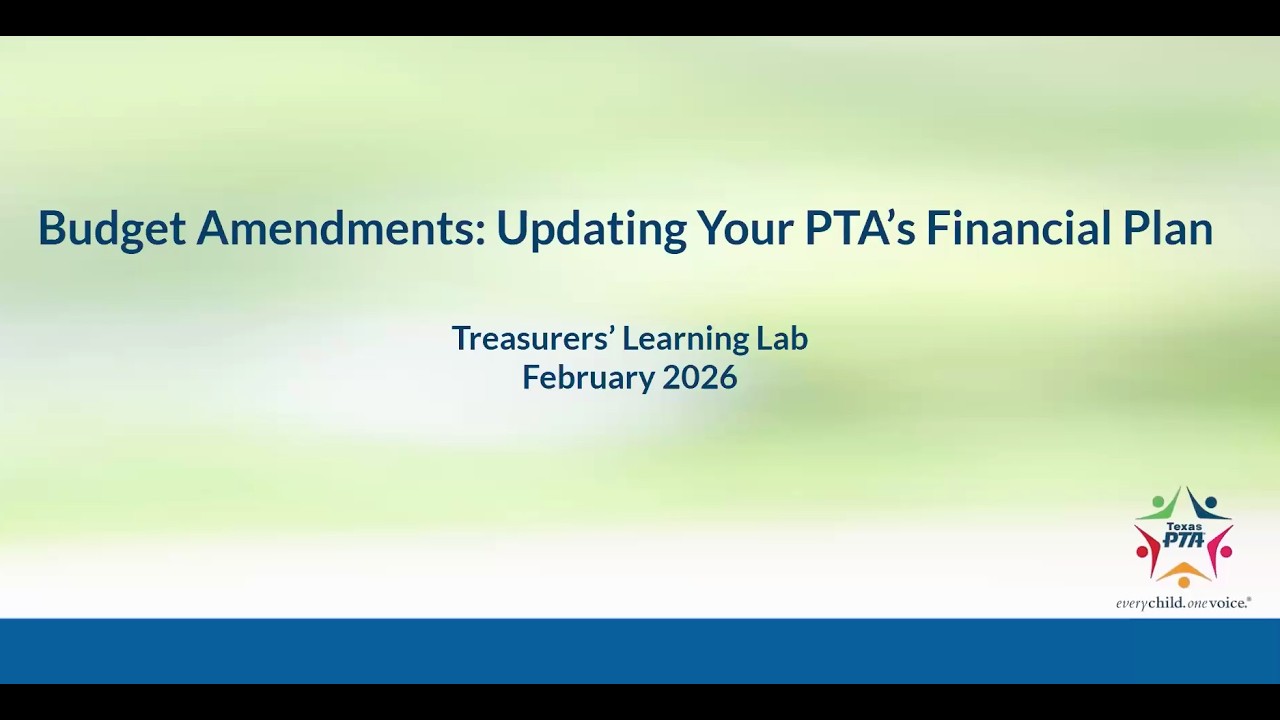 Budget Amendments: Updating Your PTA's Financial Plan