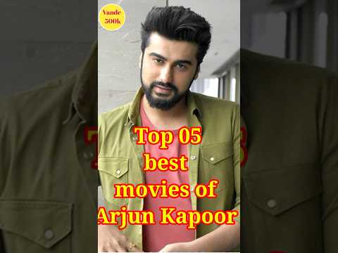 top five best movies of Arjun Kapoor ✅ #shorts #arjunkapoor #youtubeshorts