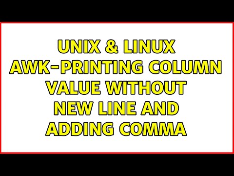 Unix & Linux: awk-Printing column value without new line and adding comma (7 Solutions!!)