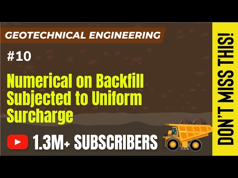 Numerical on Backfill Subjected to Uniform Surcharge - Earth Pressure ...
