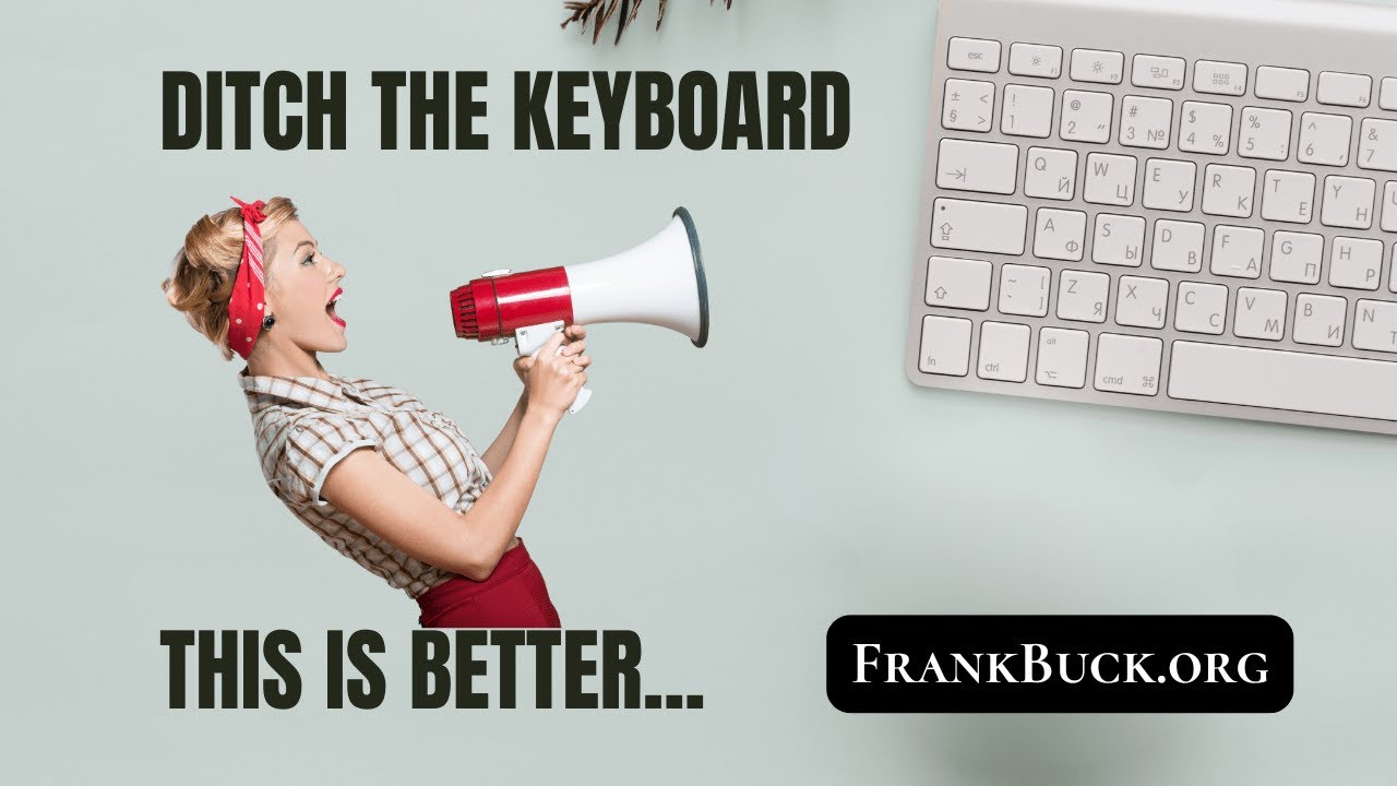 Ditch the Keyboard: 3 Better Ways to Produce Digital Text