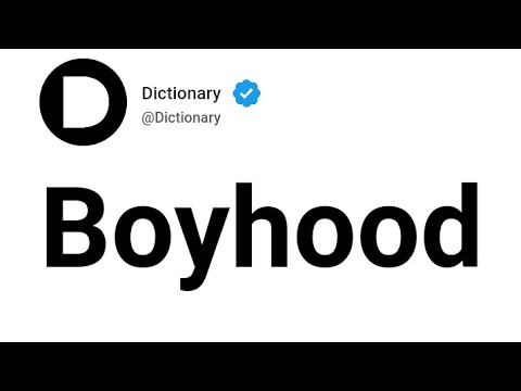 Boyhood Meaning In English