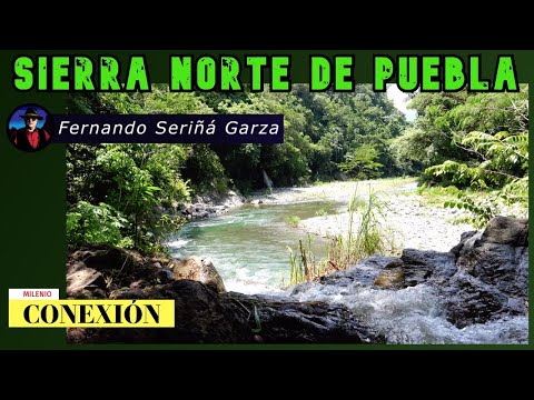 La Sierra Norte de Puebla