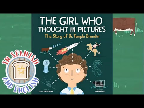 The Girl Who Thought In Pictures Read Aloud Book, Bilingual Children Book in Spanish & English