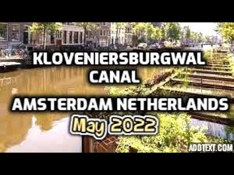 Amsterdam Netherlands. The Kloveniersburgwal Canal 2022.