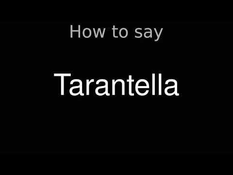 How to Pronounce correctly Tarantella (Movie)