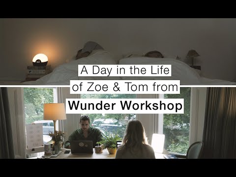 A Day in the Life of Zoe and Tom from Wunder Workshop