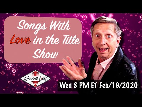 Songs with "Love" in the Title Show! | Music Talk Show, Covers and Karaoke