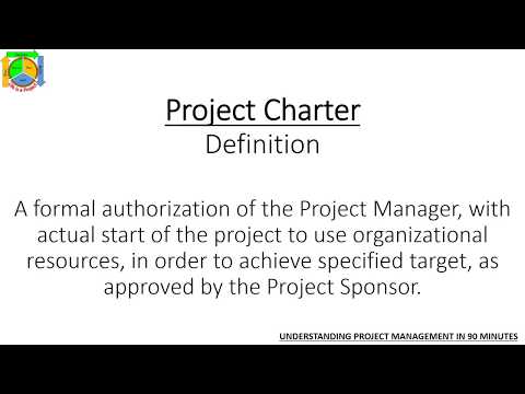 01 Project Charter Understanding Project Management in 90 Minutes