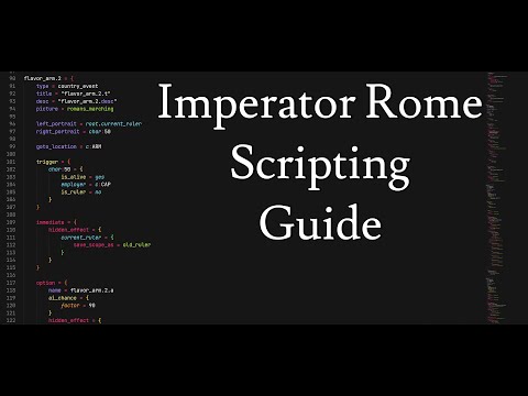 Imperator: Rome - Full Scripting Guide